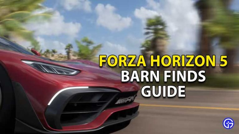 Forza Horizon 5 Barn Finds Locations Guide & How To Unlock?
