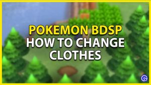 Pokemon BDSP: How To Change Clothes - Gamer Tweak