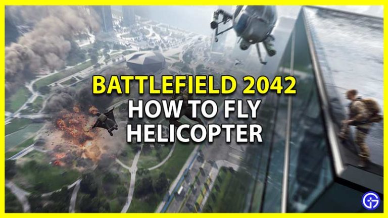 How To Fly A Helicopter In Battlefield 2042 - Gamer Tweak