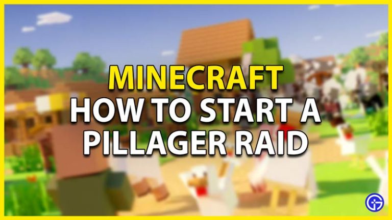 Minecraft: How To Start A Pillager Raid - Gamer Tweak