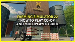 How To Play Farming Simulator 22 Co-op Multiplayer - Gamer Tweak