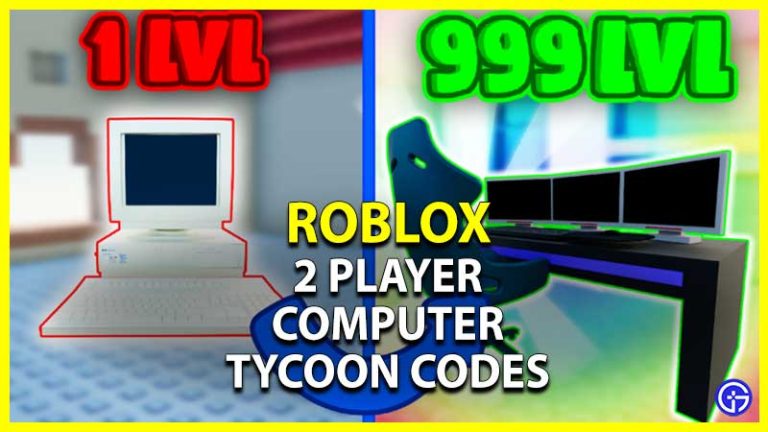 2 Player Computer Tycoon Codes (September 2023) - Gamer Tweak