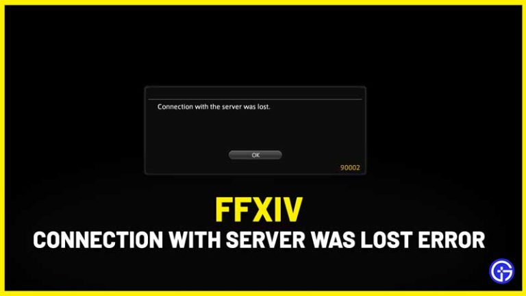 FFXIV Fix Connection With Server Was Lost Error - Gamer Tweak