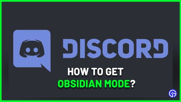 How To Get Discord Obsidian Mode (Explained) - Gamer Tweak