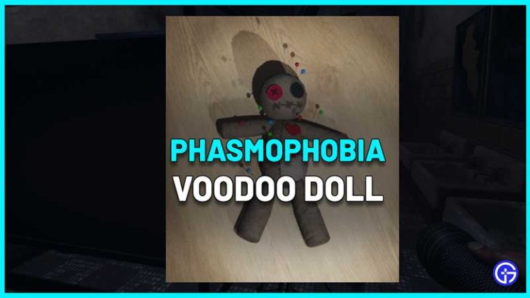 How To Use Voodoo Doll In Phasmophobia (2022) - Gamer Tweak