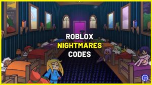 Nightmares Roblox Codes (March 2023) - Free Tokens!