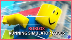 Running Simulator Codes (2023) - Gamer Tweak