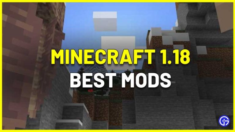 Best Minecraft 1.18 Mods To Try - Gamer Tweak