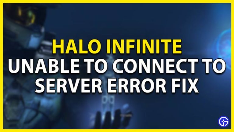 Halo Infinite - Unable To Connect To Server Error Fix 2023 (Easy Fixes)
