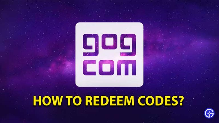 How To Redeem GOG Codes Quickly? - Gamer Tweak