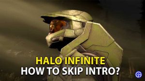 How To Skip/Disable Intro In Halo Infinite On PC? - Gamer Tweak