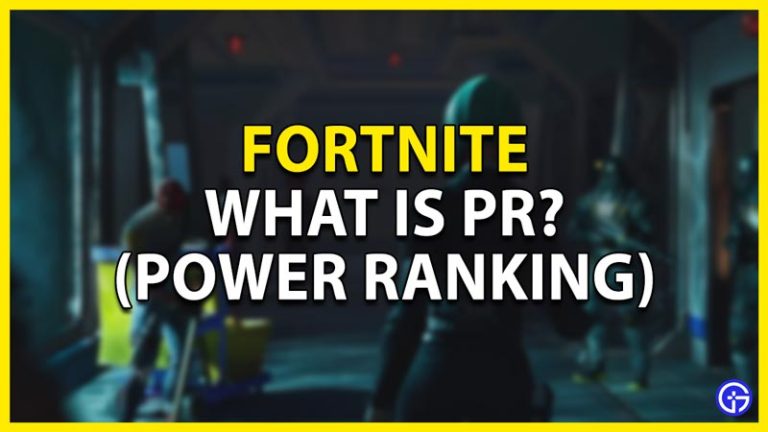 What Does PR Mean In Fortnite? Power Rankings Explained