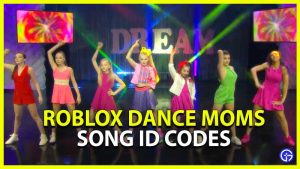 Dance Moms Song ID Codes Roblox