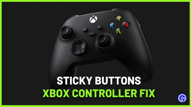 Fix Sticky Button On Xbox One, Series X|S Controller (2022)