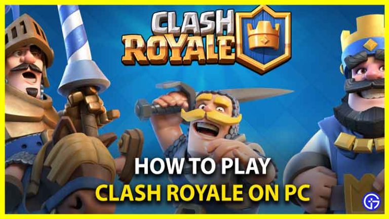 How To Play Clash Royale Online On PC (2023) - Gamer Tweak