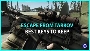 Best Tarkov Keys To Keep In All Maps (2023) - Gamer Tweak