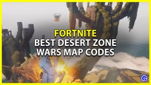 Best Fortnite Desert Zone Wars Map Codes For 2023 - Gamer Tweak