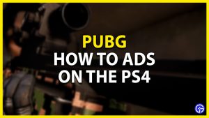 How To ADS In PUBG On The PS4? - Gamer Tweak