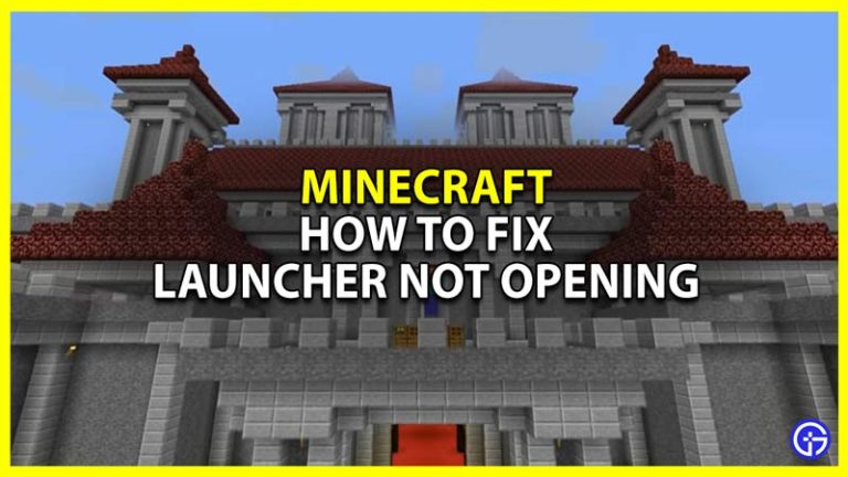 How To Fix Minecraft Launcher Not Opening [2023] - Gamer Tweak