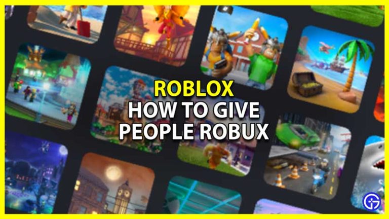 How To Give Robux To People & Friends (2023) - Gamer Tweak