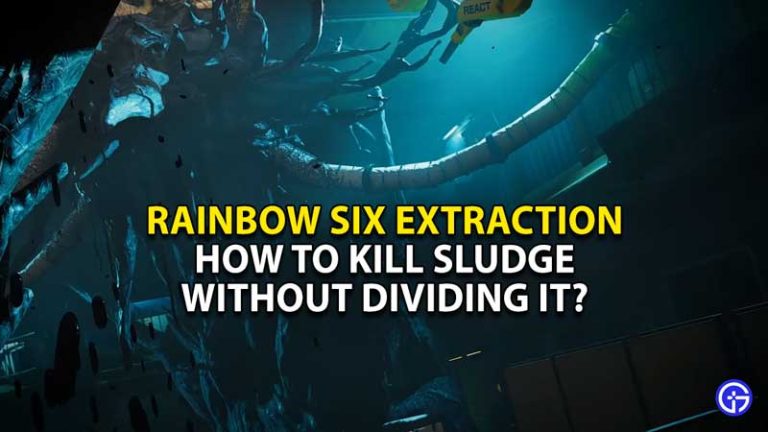 How To Kill Sludge Without Dividing In Rainbow Six Extraction?