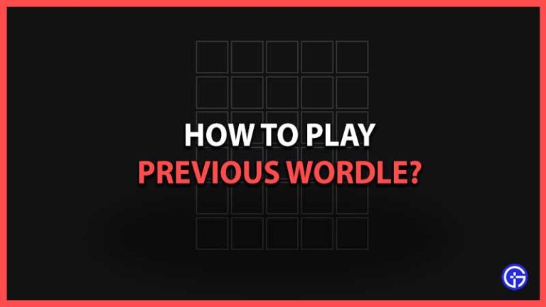 Wordle Archive: How To Play Old Wordles (Solve Past Puzzles)