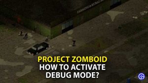 How To Enable Debug Mode & Cheats In Project Zomboid