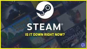 Is Steam Down Right Now? Check Steam Server Status