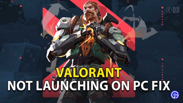 Valorant Not Opening Or Launching On PC Fix - Gamer Tweak