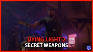 How To Get Secret Weapons In Dying Light 2 - Gamer Tweak