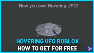 Hovering UFO Roblox - How To Get FREE Hat Avatar Accessory?