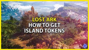How To Get Island Tokens In Lost Ark? - Gamer Tweak