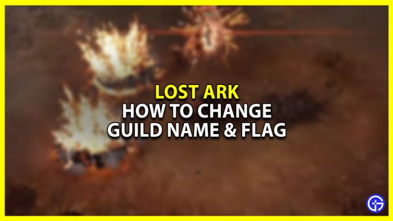 How To Change Guild Name & Flag In Lost Ark - Gamer Tweak