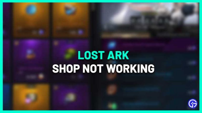 Lost Ark In-Game Shop Not Working Fix - Gamer Tweak