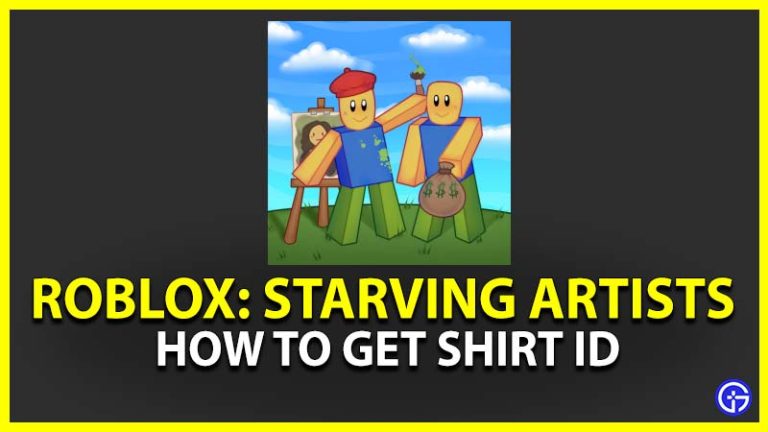 How to Get Roblox Starving Artists Shirt ID Codes - Gamer Tweak