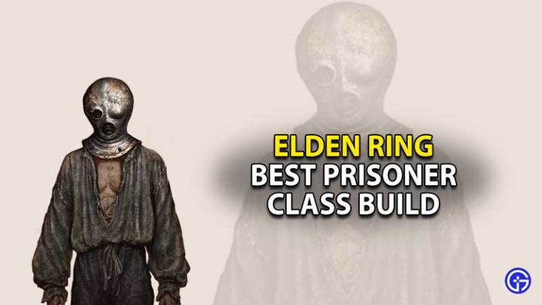 Elden Ring Best Prisoner Class Guide (Spellblade) - Gamer Tweak