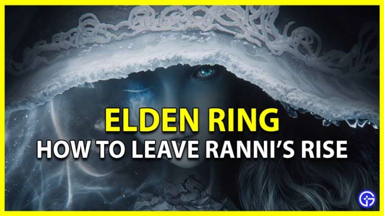 How To Fix Can't Leave Ranni's Rise In Elden Ring - Gamer Tweak