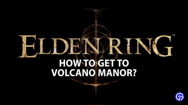 How To Reach Volcano Manor In Elden Ring (Step By Step)