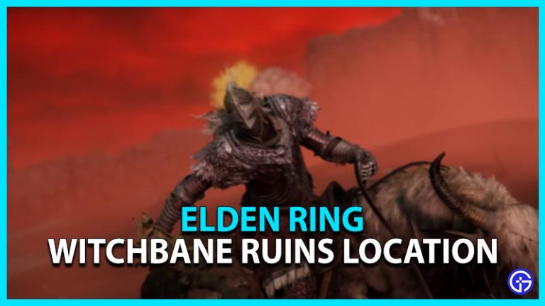 Elden Ring - Where To Find Witchbane Ruins? - Gamer Tweak