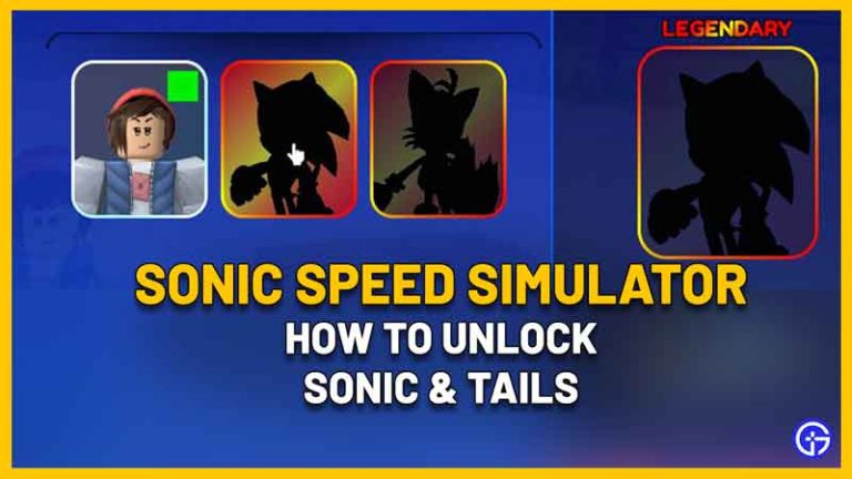 How To Unlock Tails & Sonic In Sonic Speed Simulator
