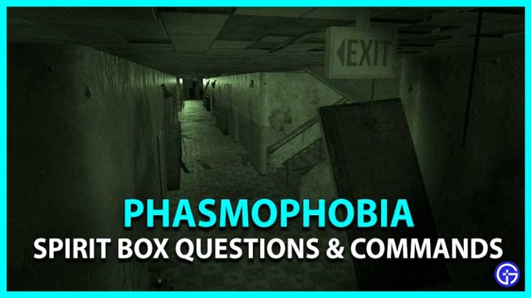 Phasmophobia Spirit Box Questions & Commands (2022)