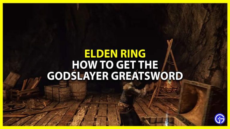 How To Get Godslayer Greatsword In Elden Ring With Location