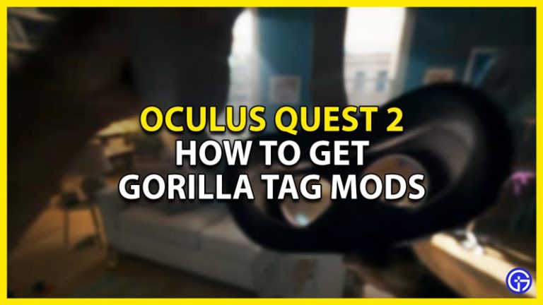 How To Get Gorilla Tag Mods On Oculus Quest 2 - Gamer Tweak