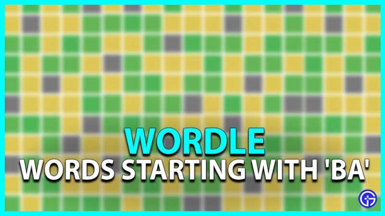 Wordle: 5 Letter Words Starting With BA - Gamer Tweak