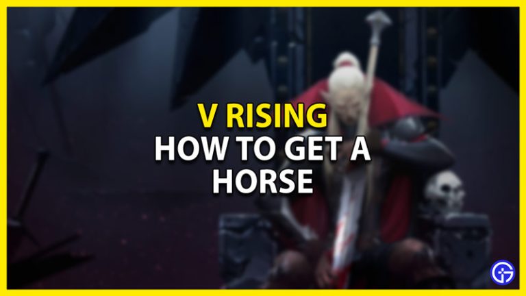 How To Get A Horse In V Rising - Gamer Tweak