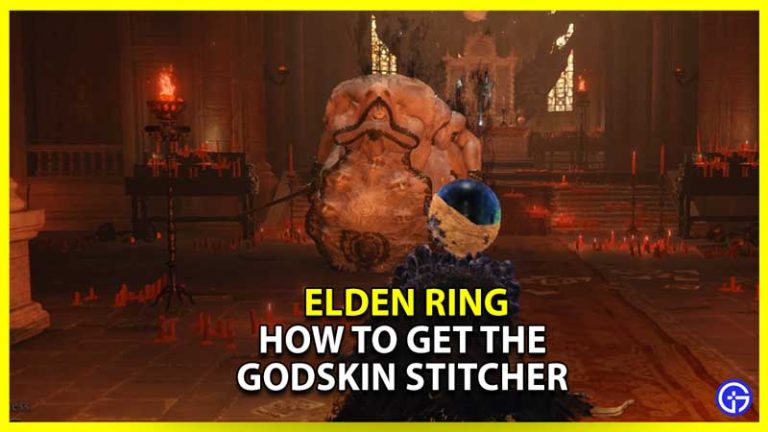 How To Unlock The Godskin Stitcher In Elden Ring - Gamer Tweak