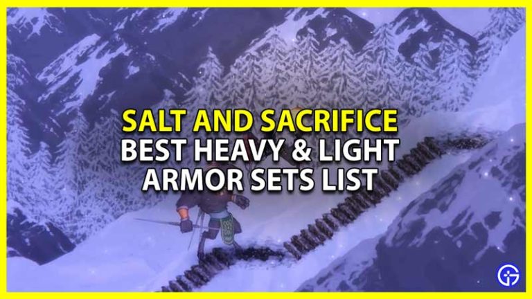 Best Heavy & Light Armor Sets List For Salt And Sacrifice - Gamer Tweak