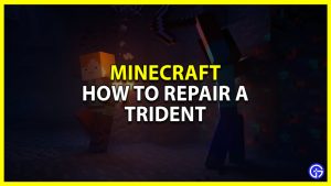 How To Repair A Trident In Minecraft - Gamer Tweak