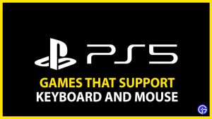 PS5 Games That Support Keyboard & Mouse List - Gamer Tweak