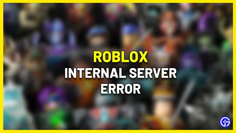 Roblox Internal Server Error: Can You Fix It? (2023) - Gamer Tweak